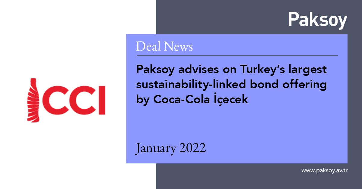 Paksoy advises on Turkey’s largest sustainability-linked bond offering ...