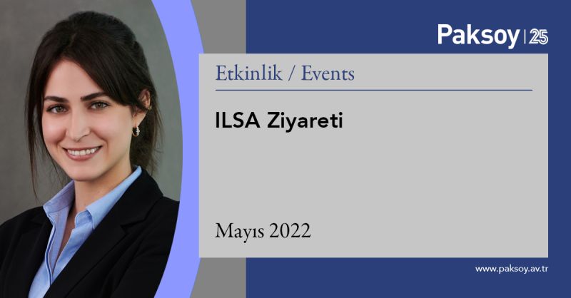 ILSA Ziyareti | Paksoy