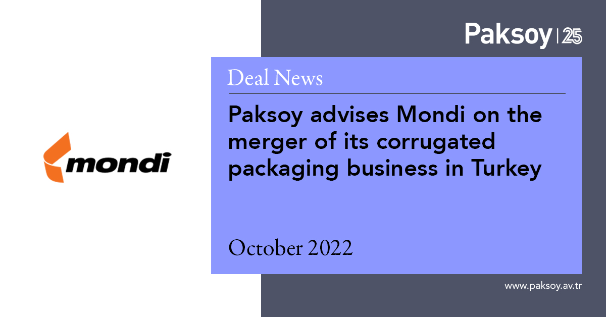 Paksoy advises Mondi on the merger of its corrugated packaging business ...